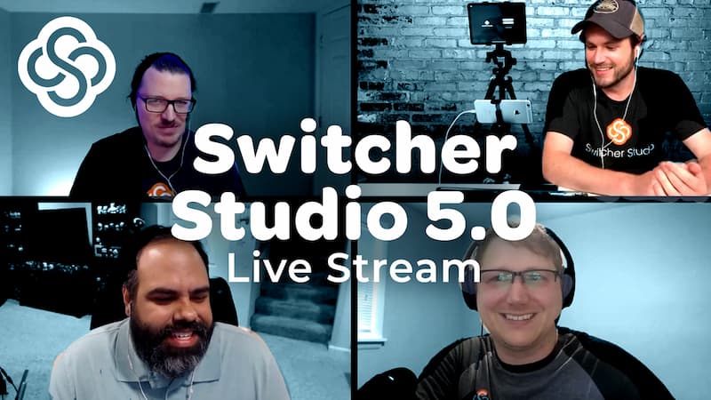Livestreaming Tips | Streaming Resources | Switcher Studio